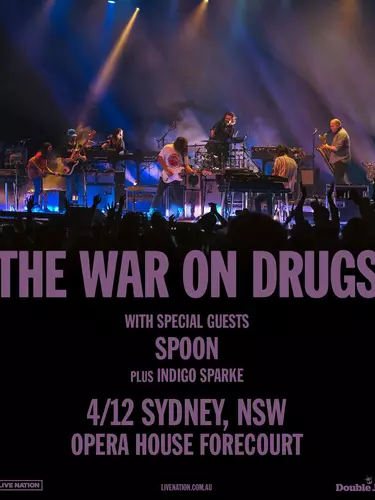 The War on Drugs | Sydney Opera House The War on Drugs | Sydney Opera House